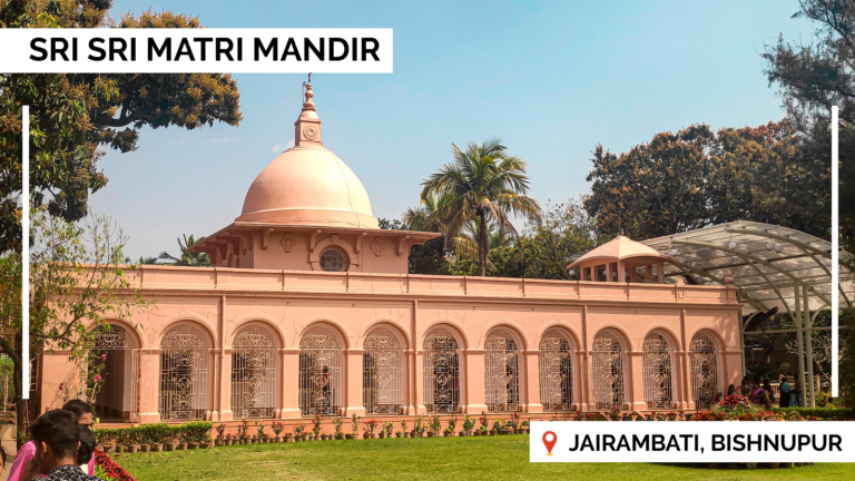 Sri Sri Matri Mandir (Joyrambati) - 4 Points To Know About